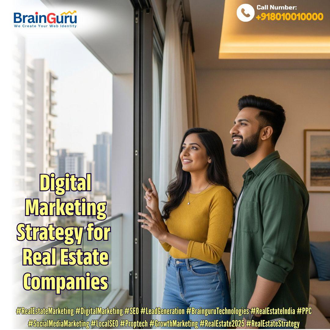 Digital Marketing Strategy For Real Estate Companies In India (2025 Guide)